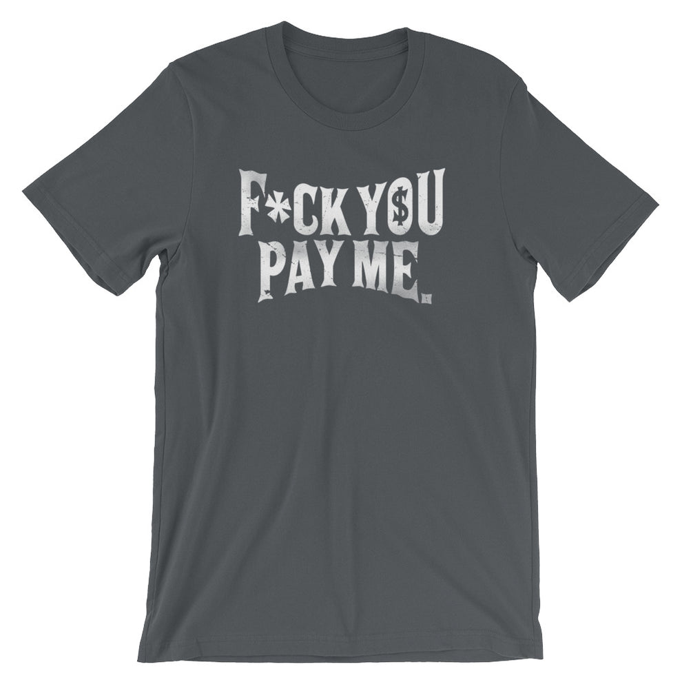 F U Pay Me – Eternyl